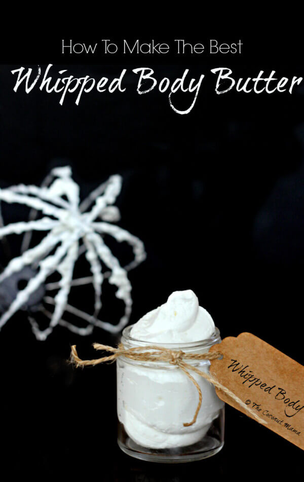 Whipped Body Butter Recipe | The Coconut Mama