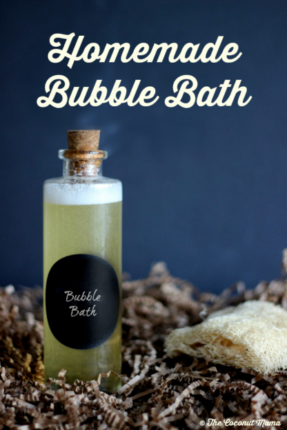 How To Make Bubble Bath | The Coconut Mama