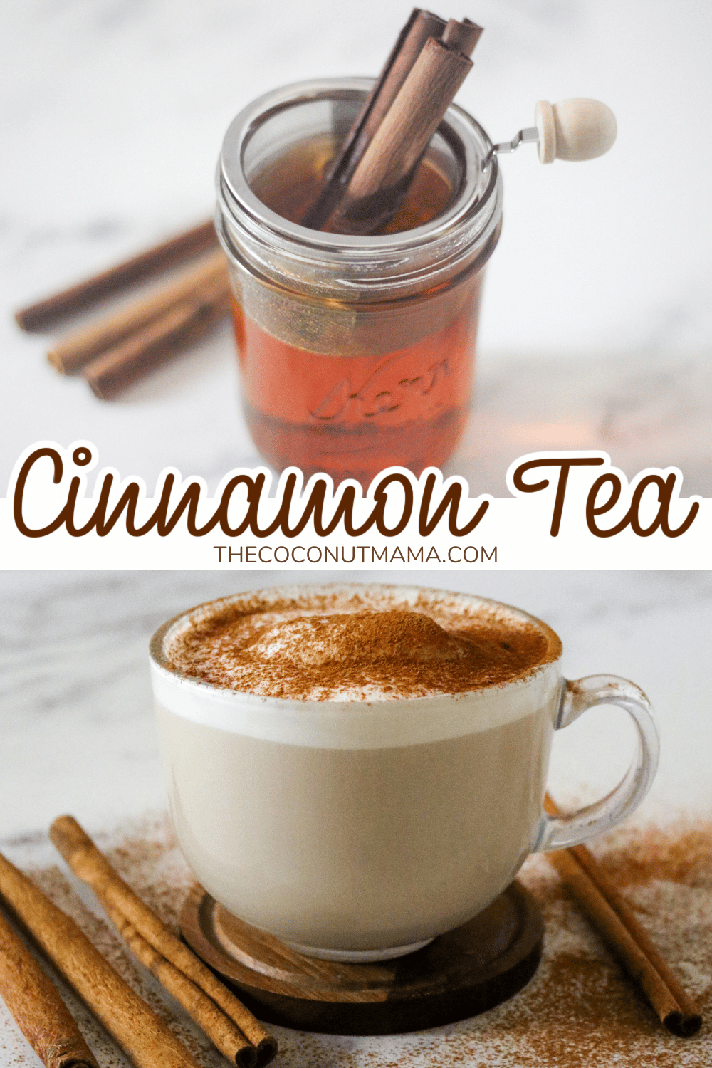 Cinnamon Tea Recipe - The Coconut Mama