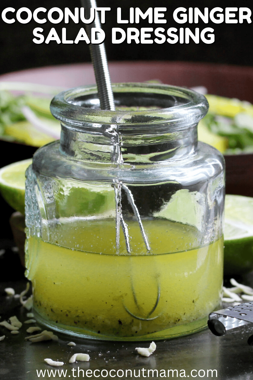 Coconut Oil, Lime, and Ginger Salad Dressing - The Coconut Mama