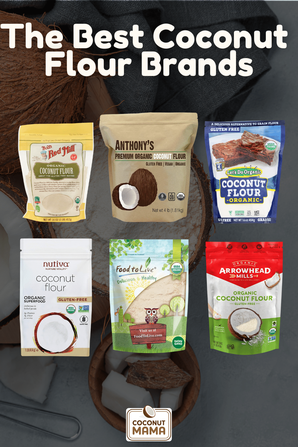 The Best Coconut Flour You Can Buy - The Coconut Mama