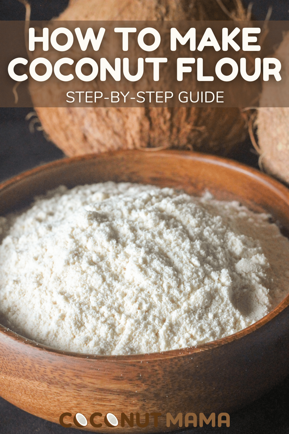 How To Make Coconut Flour (Video) - The Coconut Mama