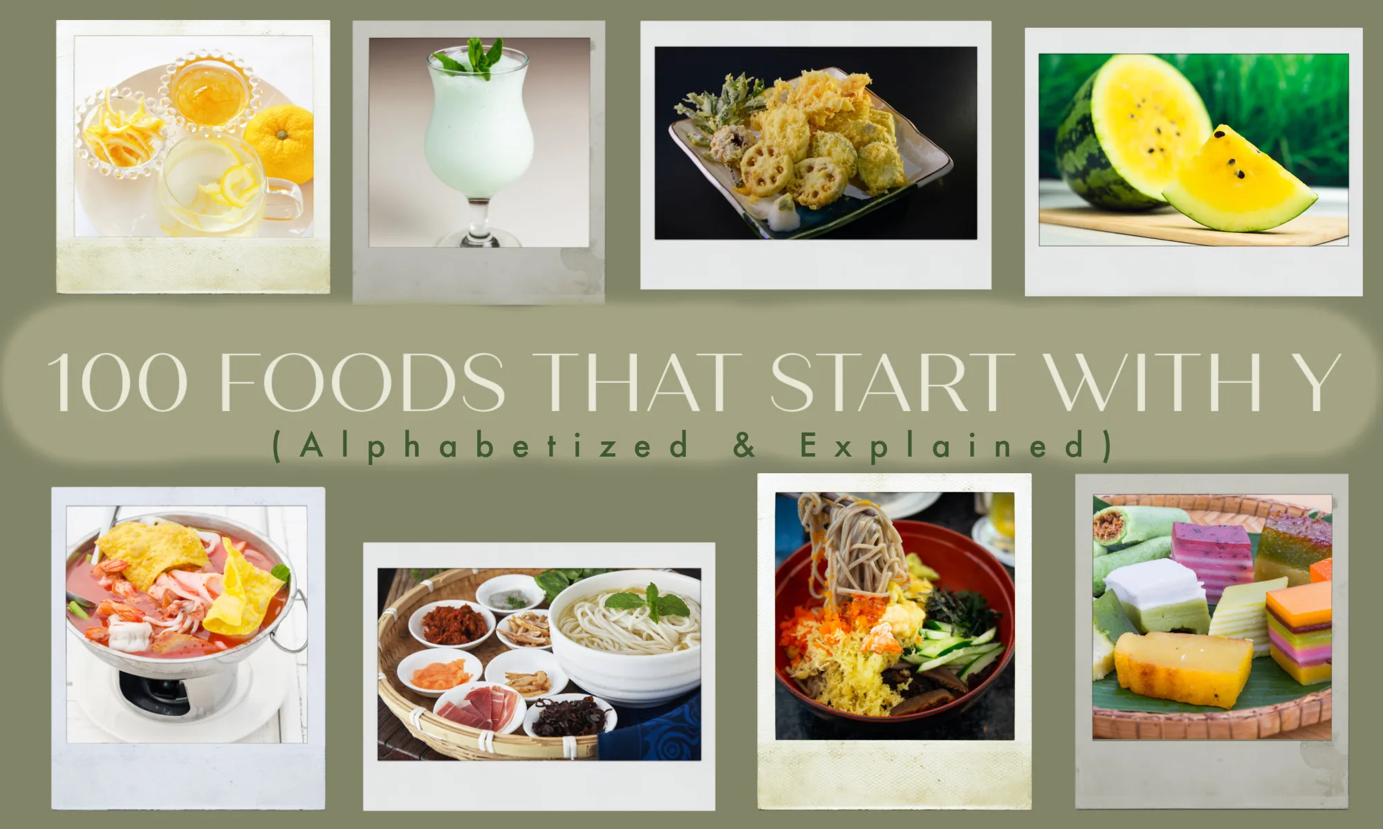 100 Foods That Start With Y (Alphabetized & Explained) - The Coconut Mama