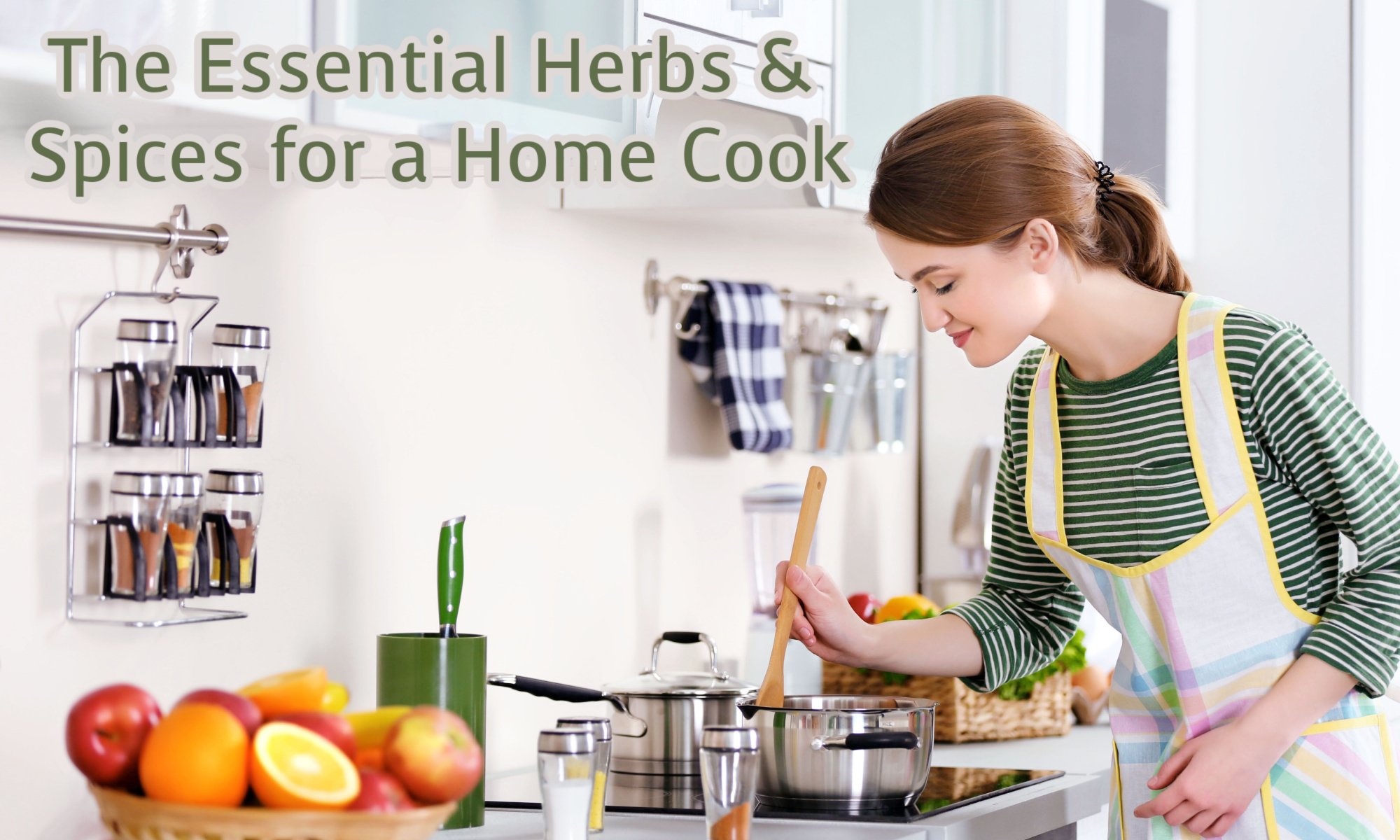 The 10 Essential Herbs & Spices for a Home Cook - The Coconut Mama