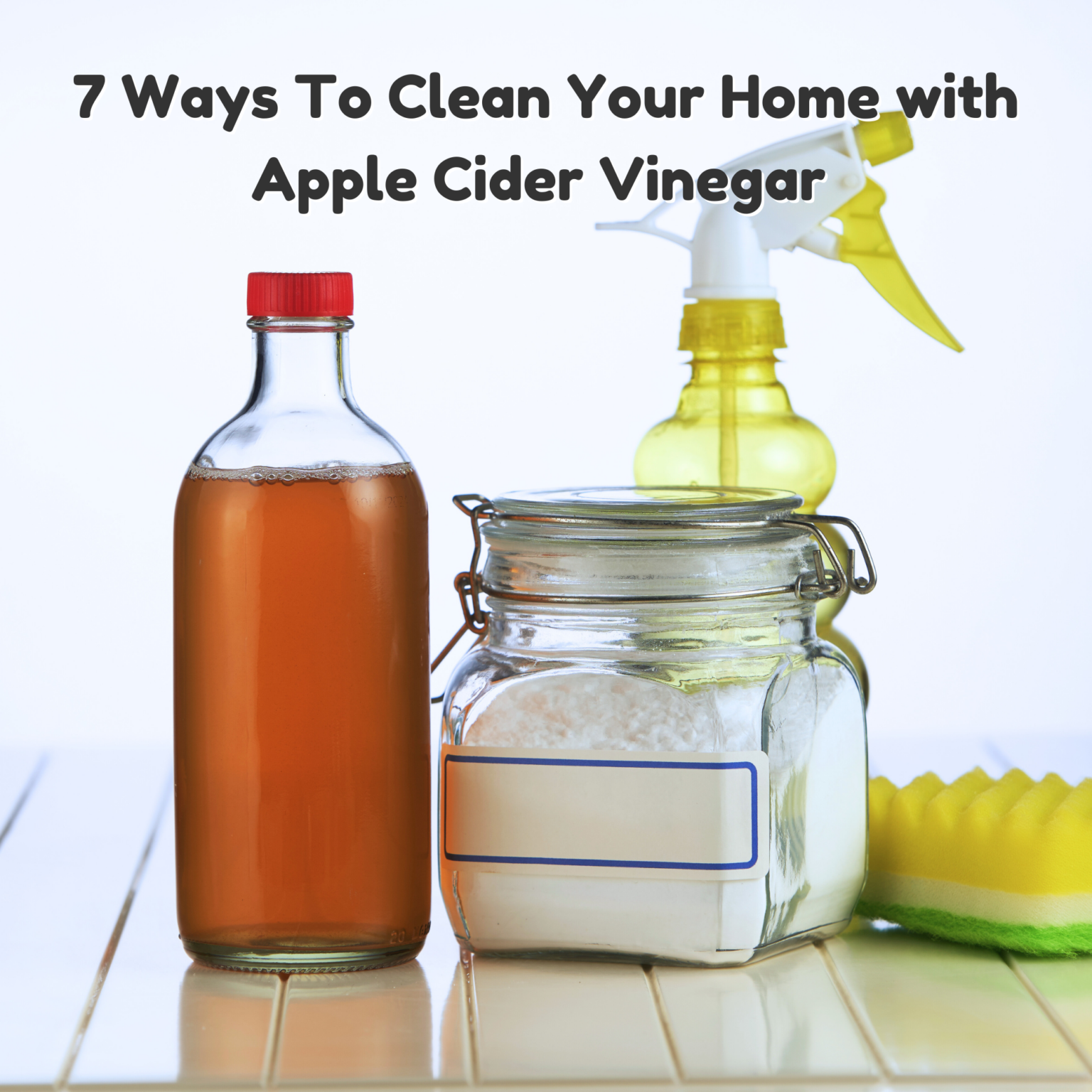 7 Ways To Clean Your Home with Apple Cider Vinegar - The Coconut Mama