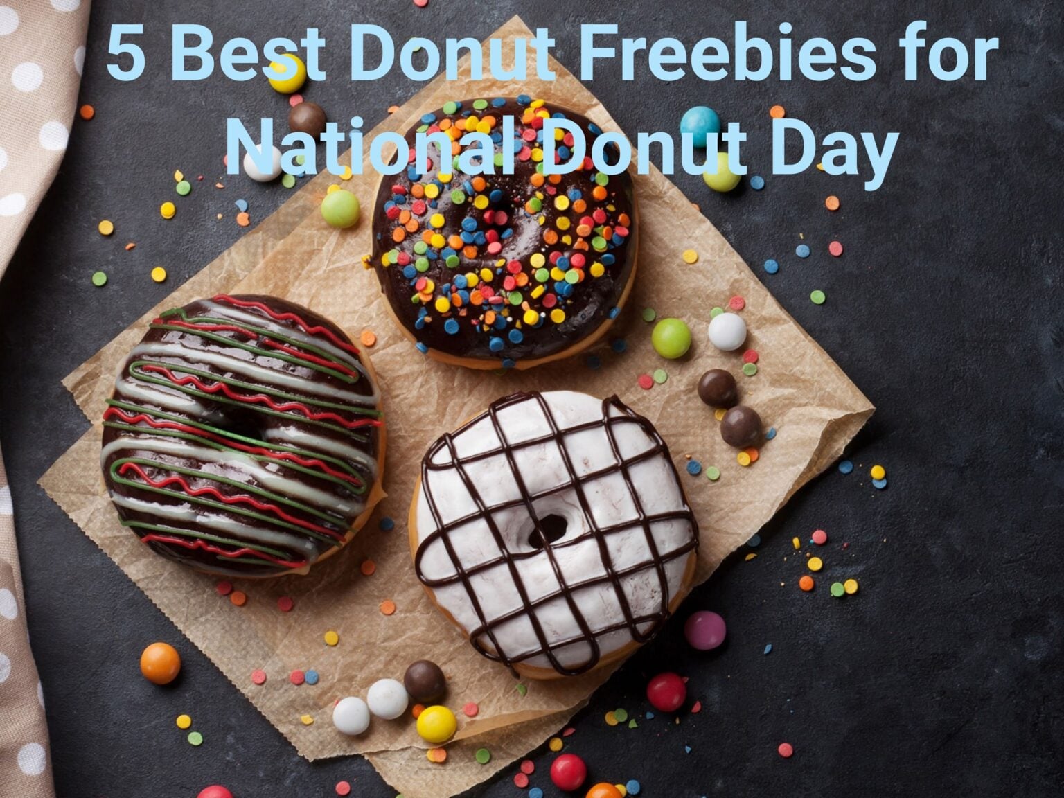 The 5 Best Donut Freebies for National Donut Day - The Coconut Mama