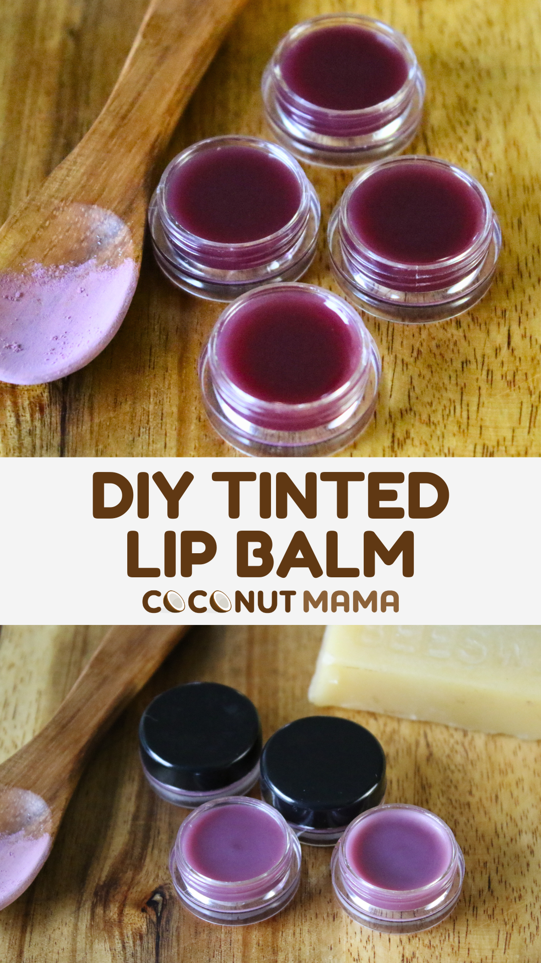 DIY Tinted Lip Balm - The Coconut Mama