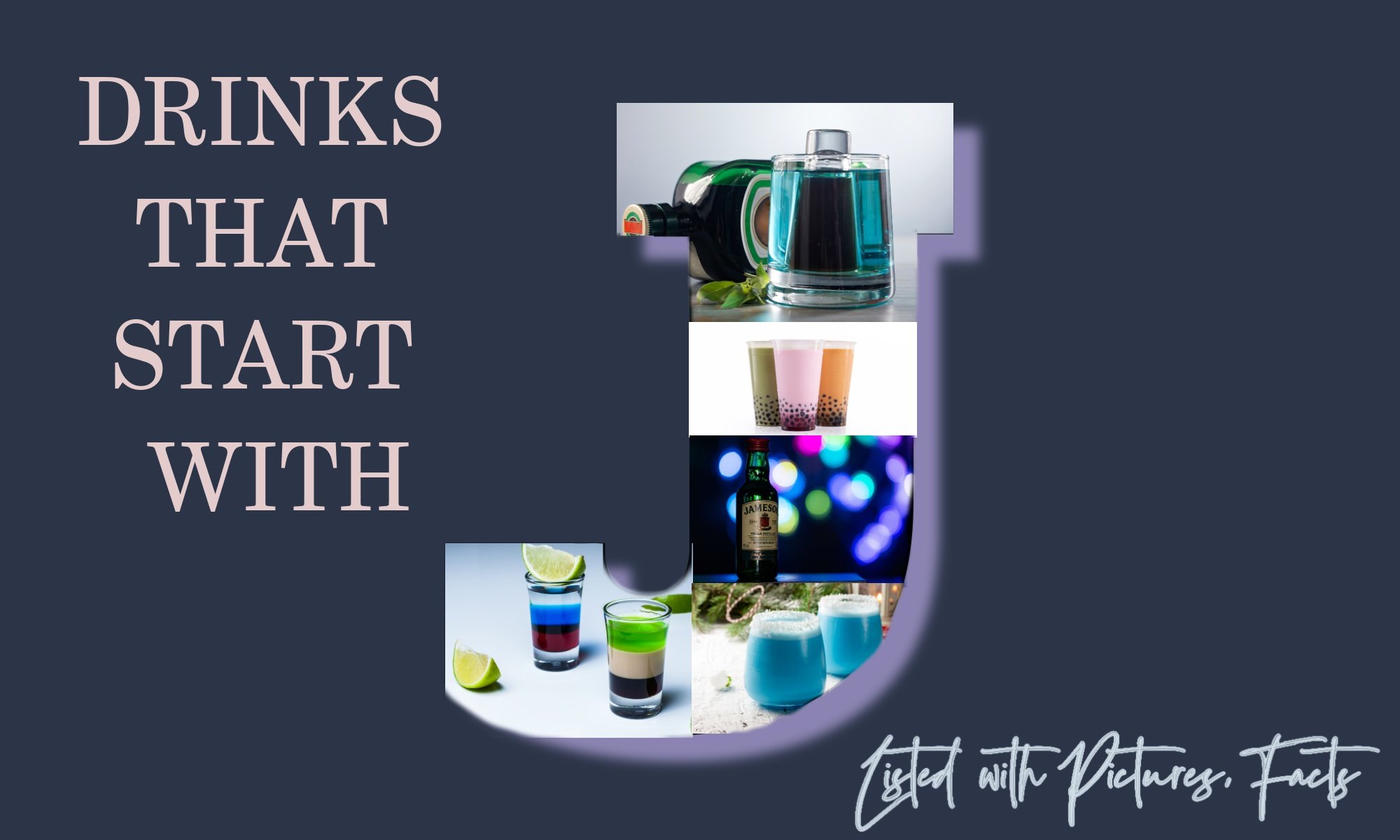 Drinks That Start With J (Listed with Pictures, Facts) - The Coconut Mama