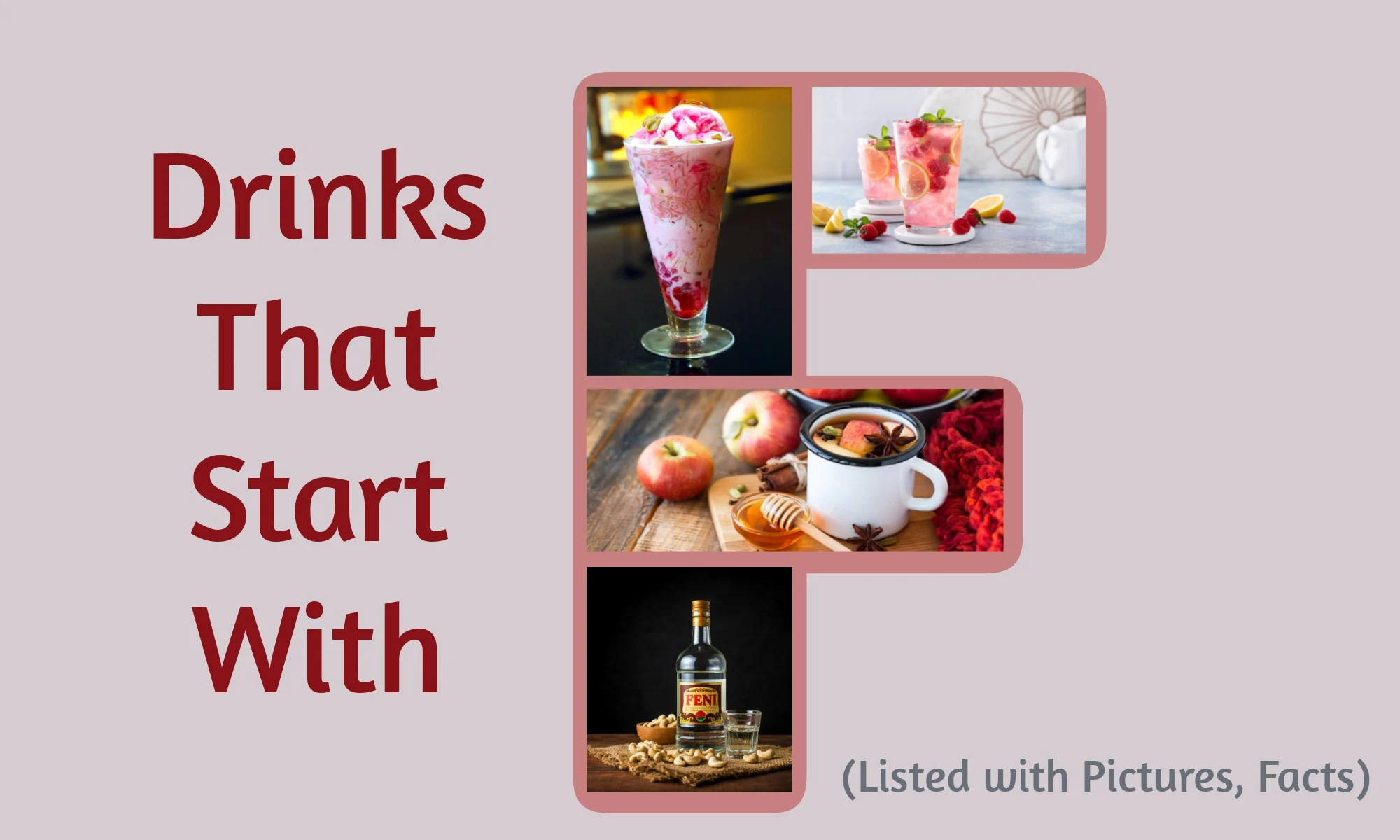 Drinks That Start With F (Listed with Pictures, Facts) - The Coconut Mama