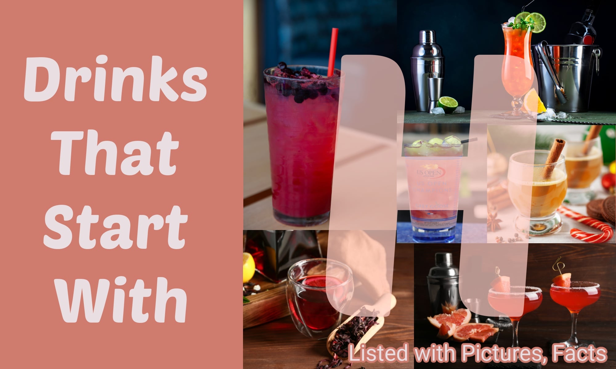 Drinks That Start With H (Listed with Pictures, Facts) - The Coconut Mama