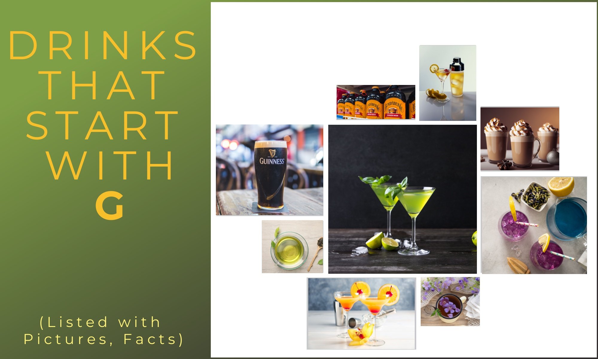 Drinks That Start With G (Listed with Pictures, Facts) - The Coconut Mama