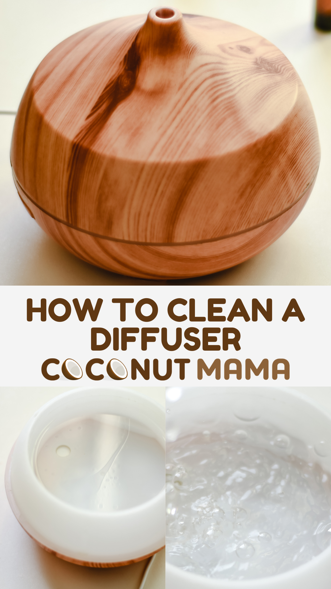 How to Clean An Essential Oil Diffuser - The Coconut Mama