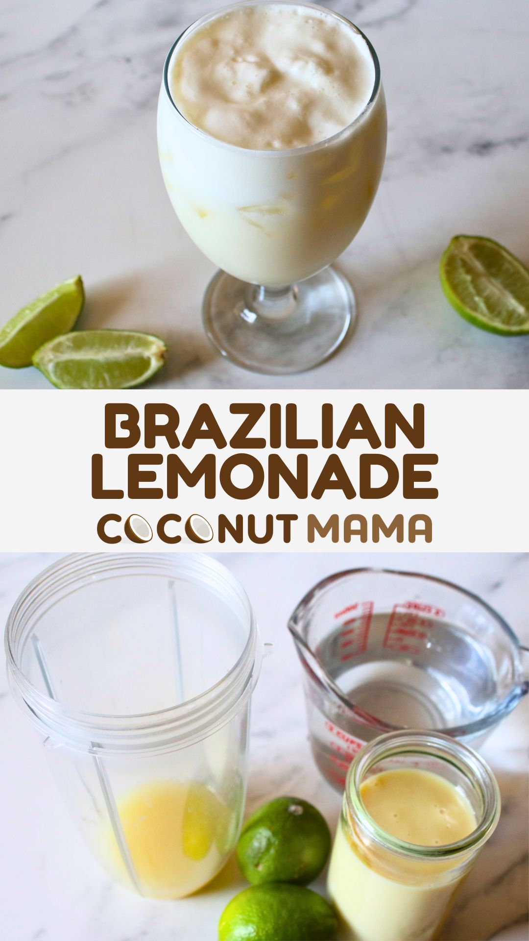 Brazilian Lemonade - The Coconut Mama