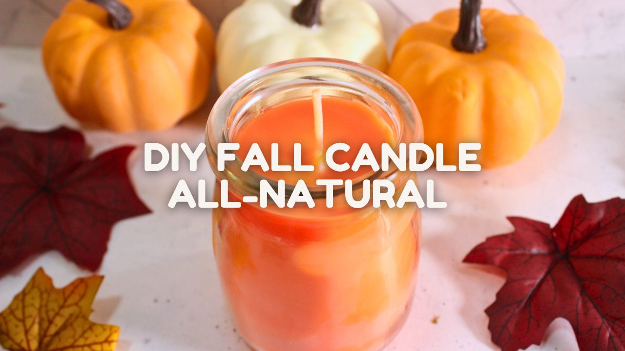 DIY Fall Candle (All-Natural) - The Coconut Mama
