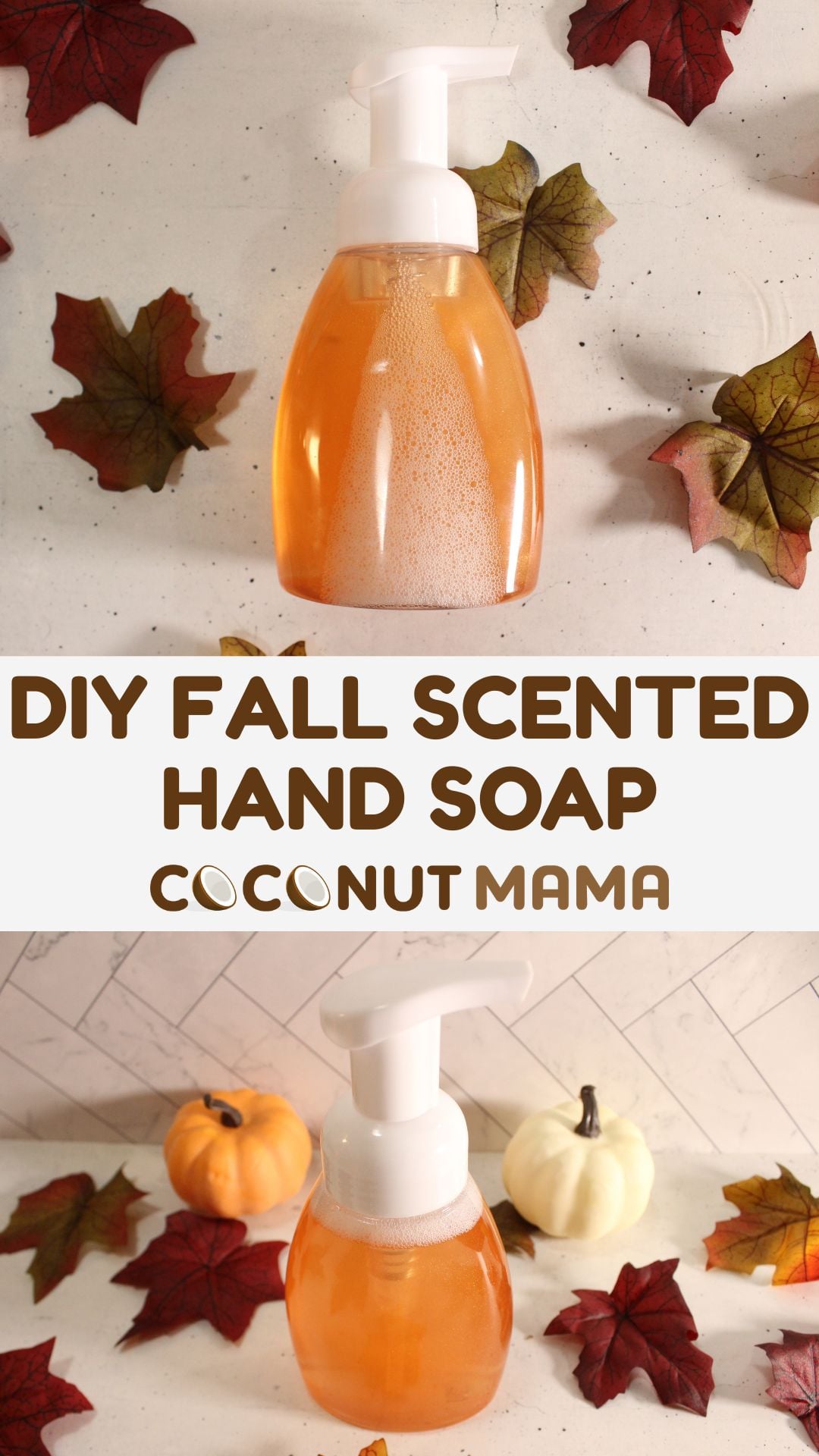 DIY Fall Hand Soap - The Coconut Mama
