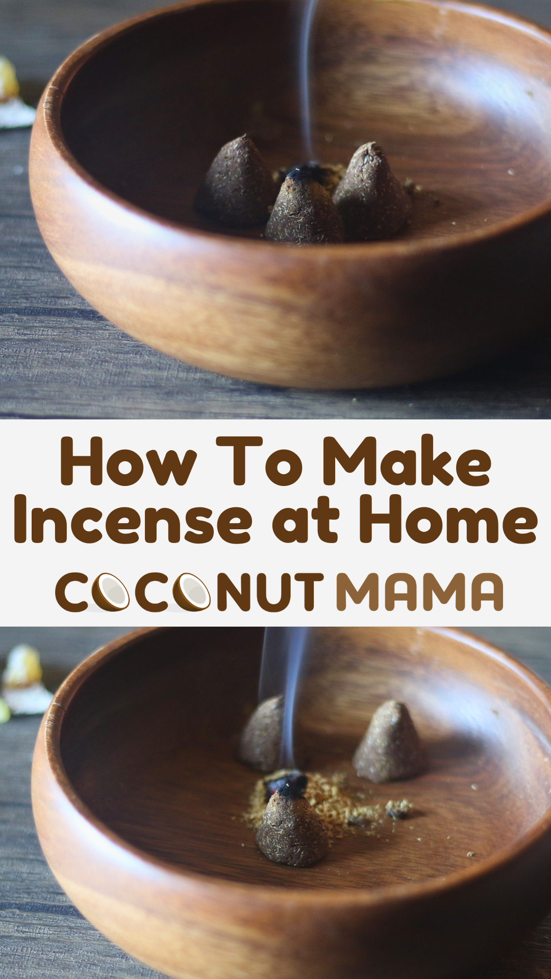 How to Make Incense at Home - The Coconut Mama