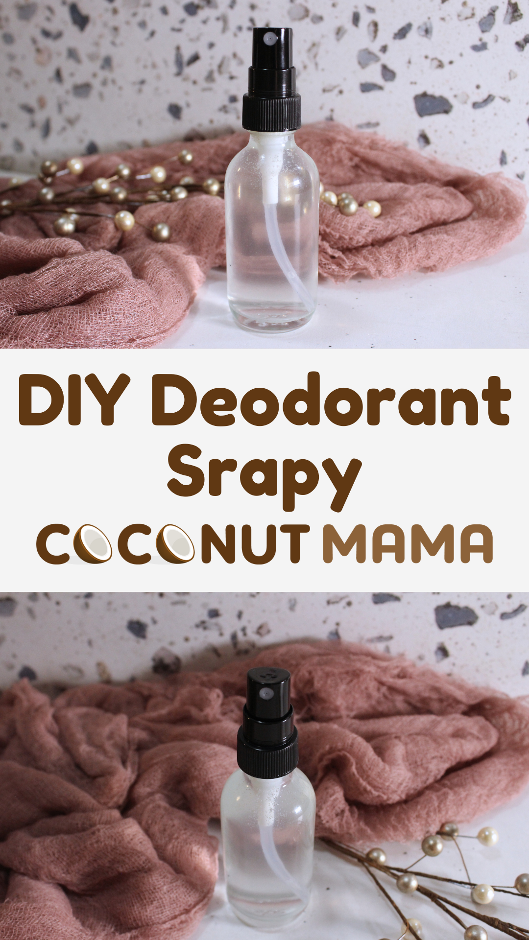DIY Deodorant Spray - The Coconut Mama