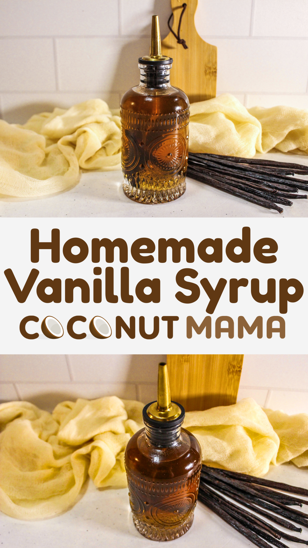 Homemade Vanilla Syrup - The Coconut Mama