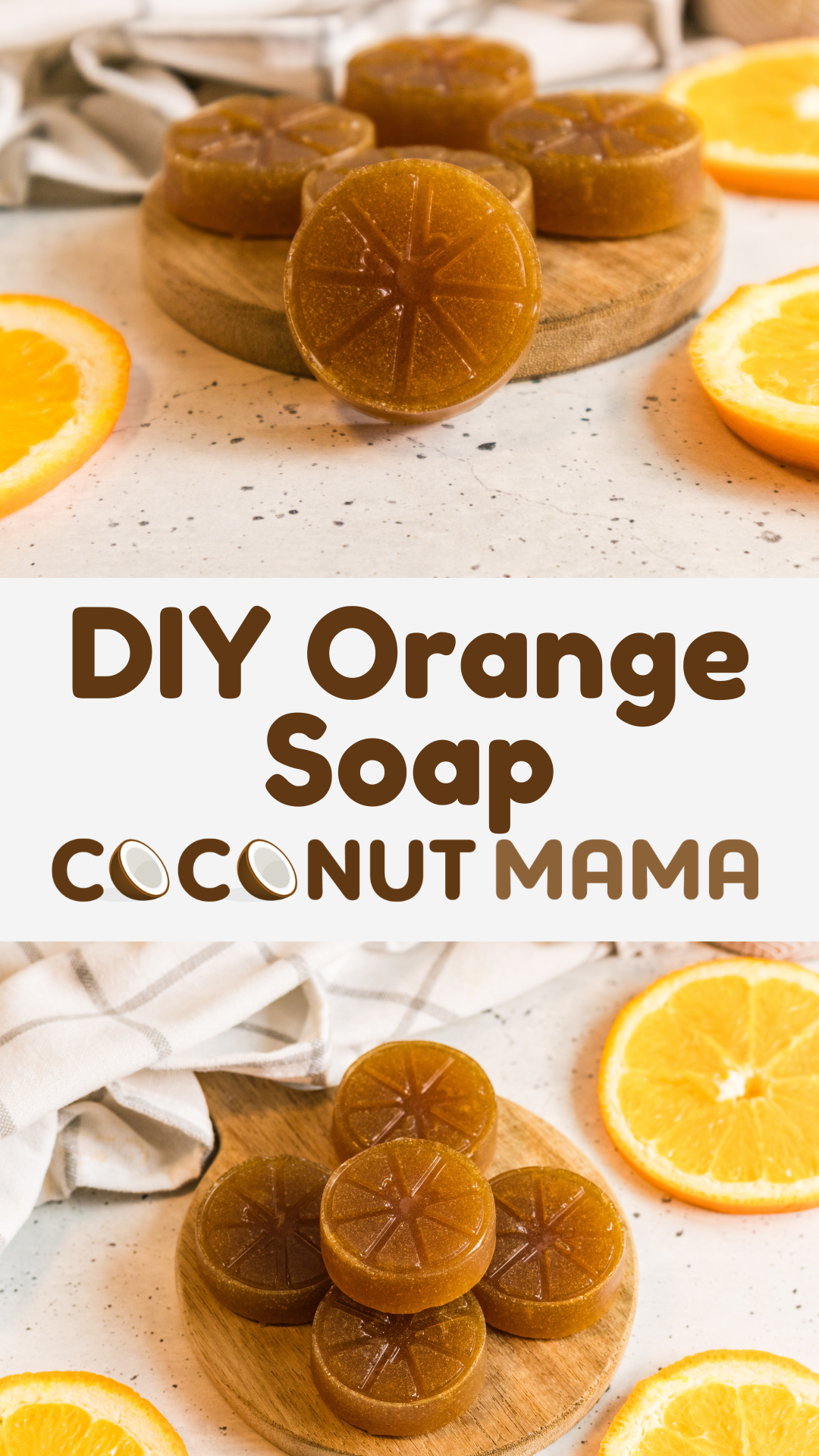 DIY Orange Soap - The Coconut Mama